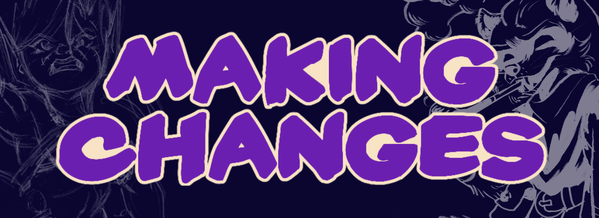 Making Changes - MastaFran ComicsMastaFran Comics
