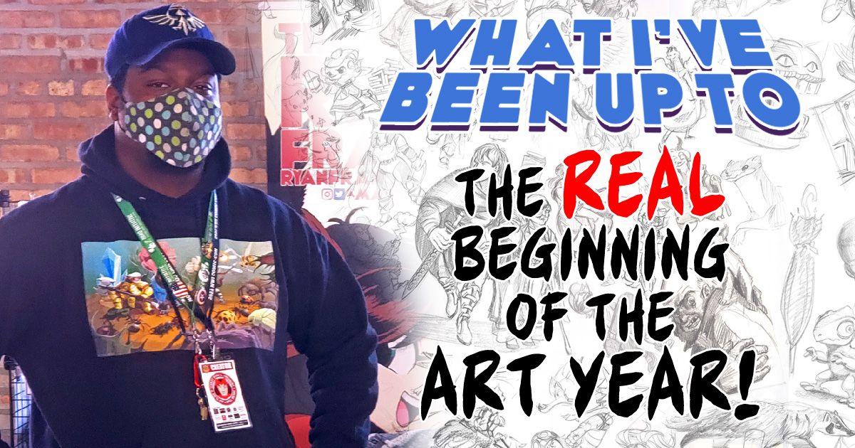 The Real Beginning of the Art Year - MastaFran ComicsMastaFran Comics
